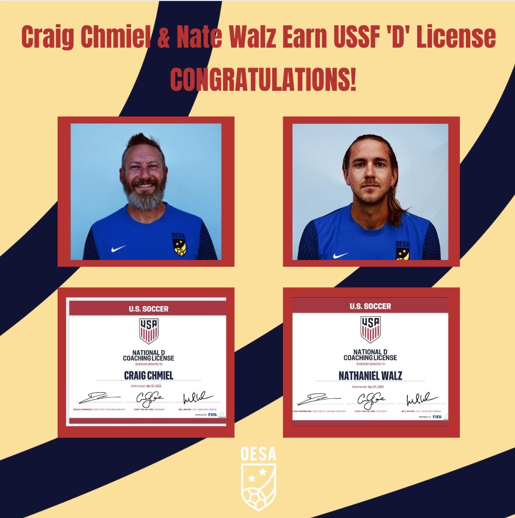 Craig Chmiel & Nate Walz Earn USSF ‘D’ License! – Ohio Elite Soccer Academy