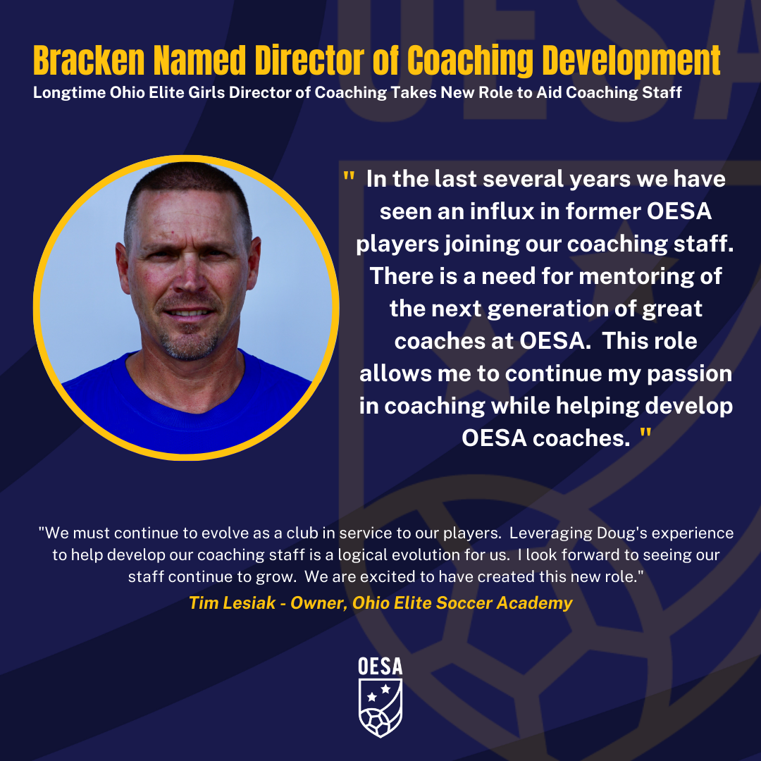 Doug Bracken Assumes New Role – Ohio Elite Soccer Academy